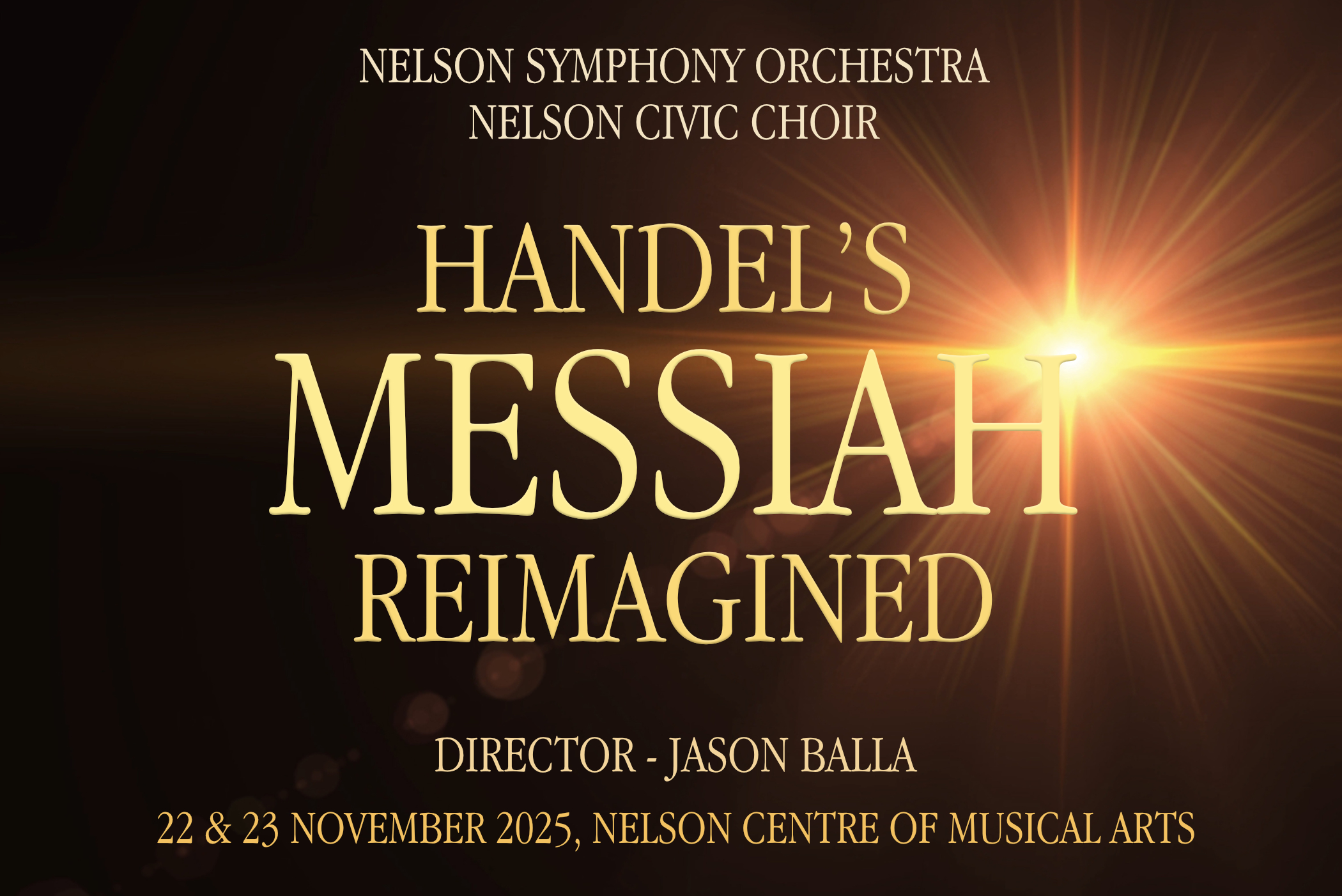 HANDEL'S MESSIAH REIMAGINED 22 - 23 November 2025 - Nelson Civic Choir